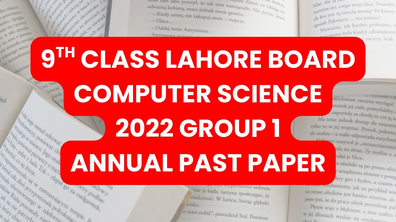 lahore board 9th class computer science 2022 group 1 annual past paper #lahoreboard #9thclass