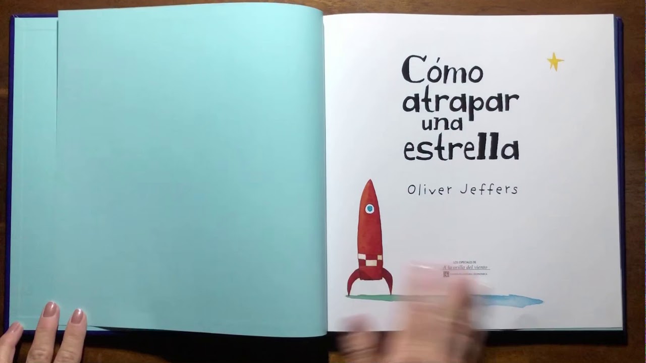 Cómo atrapar una estrella de Oliver Jefferson - Cuento 5 Nivel Azul