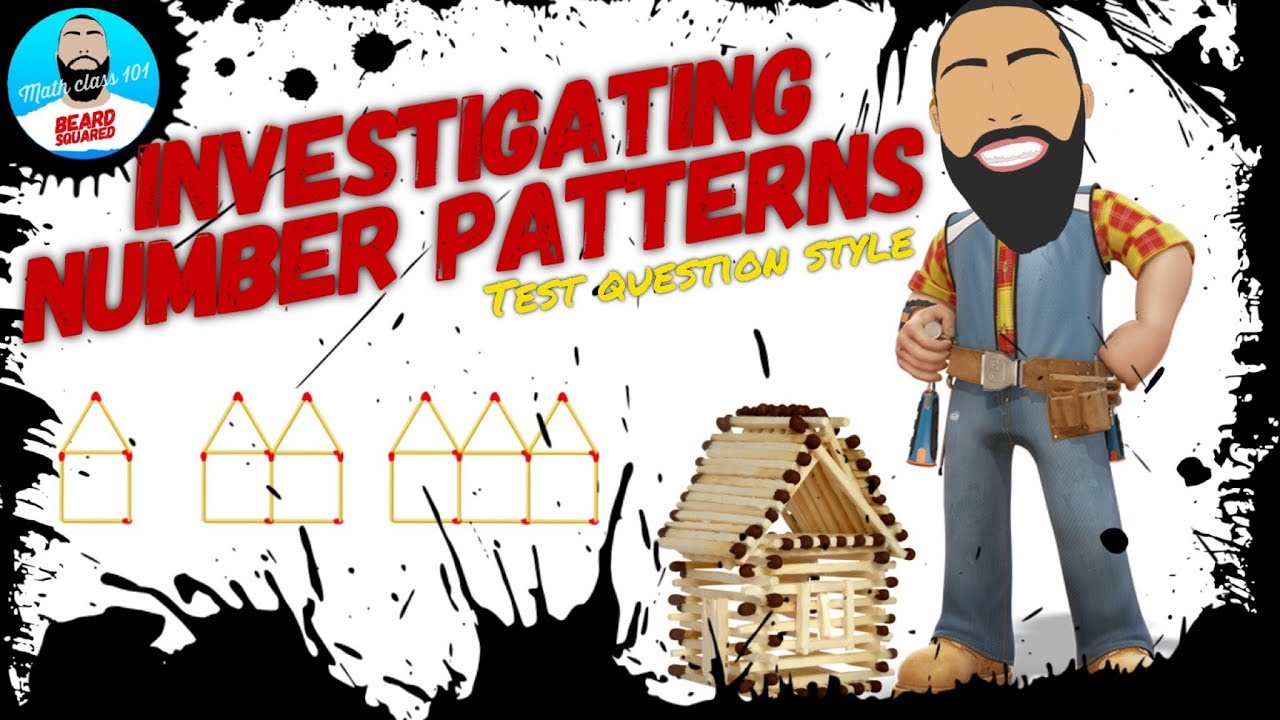Investigating number patterns | How to answer a test question! | Beard Squared