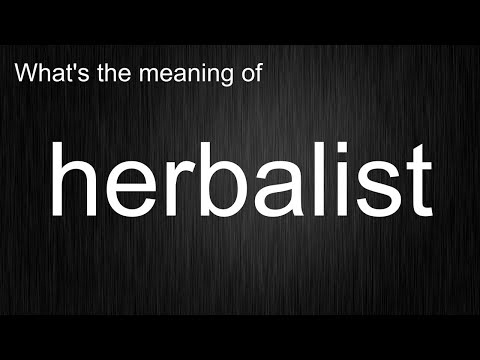 Demystifying "herbalist" - Master English Pronunciation and Usage
