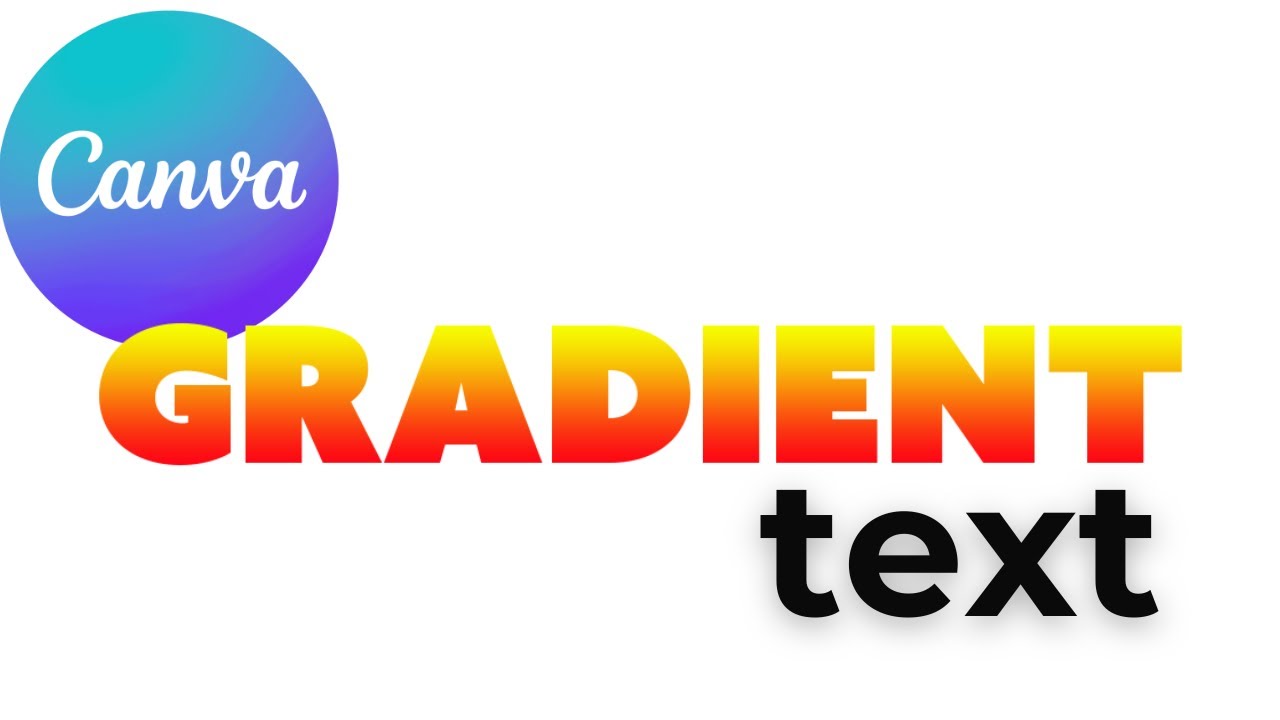 Canva Gradient Text Effect Tutorial 2025 | Easy Step-by-Step Guide