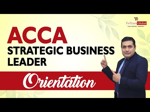All About ACCA SBL | ACCA SBL Orientation | ACCA SBL Exam Structure | ACCA SBL Syllabus | ACCA SBL