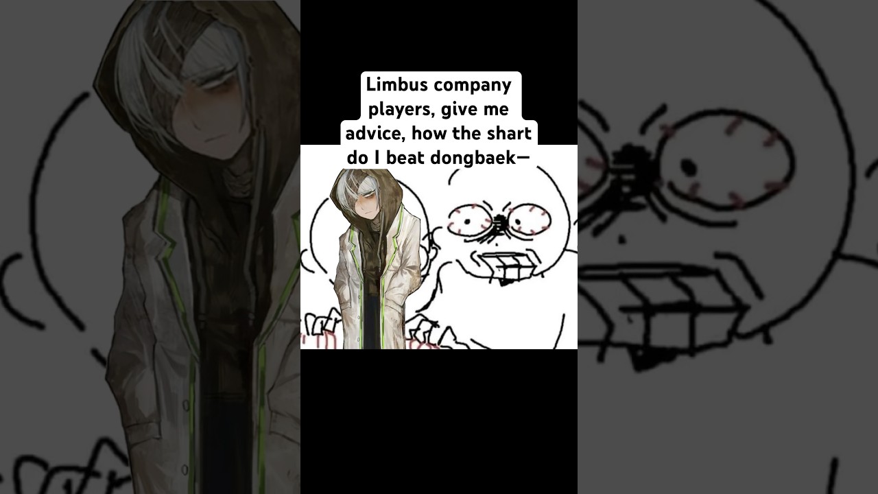 Like I’ve been stuck on this stage for MONTHS (3 actually) #limbuscompany #dongbaek #help😭