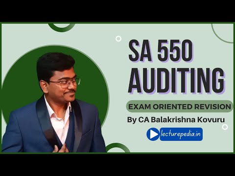 SA 550 Related parties || CA Final & ca inter Auditing Standards Revision