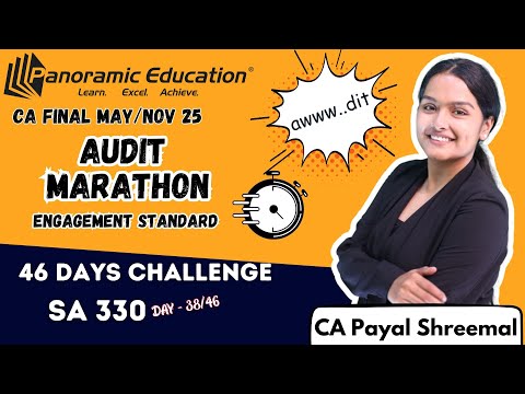 CA Final | Audit Marathon | Standards | SA 330 | May / Nov 25 Onwards | CA Payal Shreemal