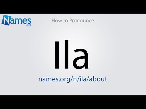 How to Pronounce Ila