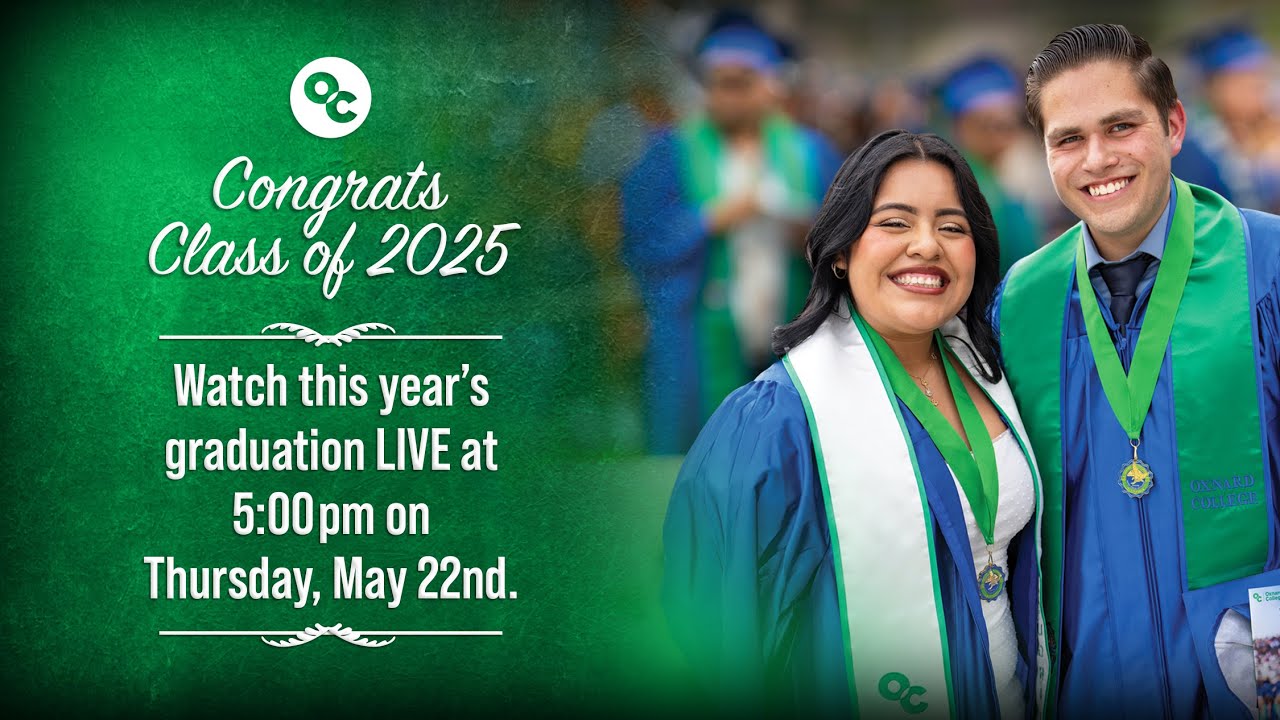 Oxnard College Graduation 2025