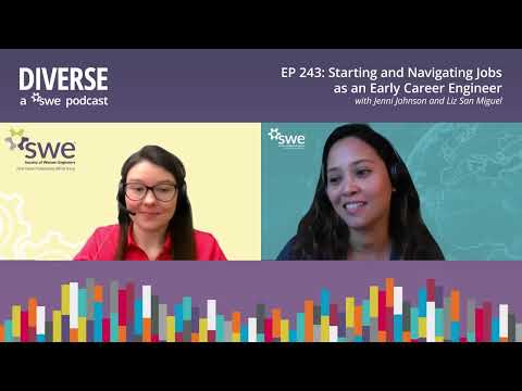 SWE Diverse Podcast Ep 243: Starting and Navigating Jobs as an Early Career Engineer – All Together