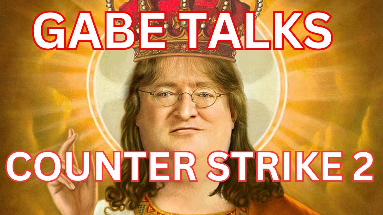Gabe talks COUNTER STRIKE 2