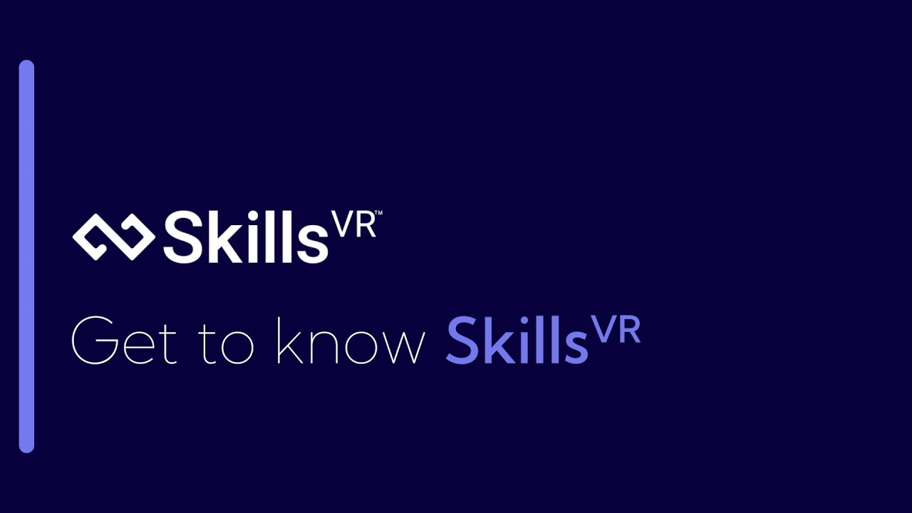 Introducing SkillsVR