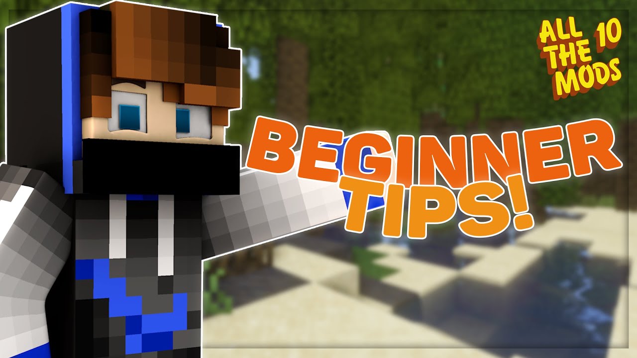 Beginner Tips for All The Mods 10 (ATM10)