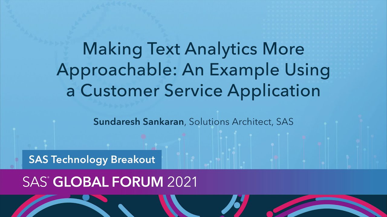 Making Text Analytics More Approachable: An Example Using a Customer Service Application