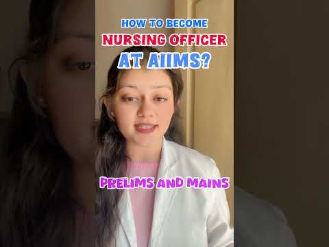 How to become a Nursing officer at AIIMS, NORCET -8 2025