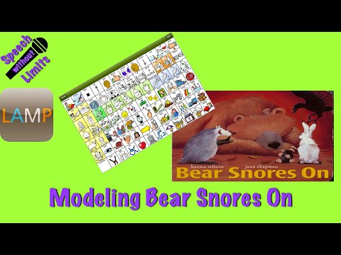 AAC Modeling of "Bear Snores On" on LAMP Words for Life