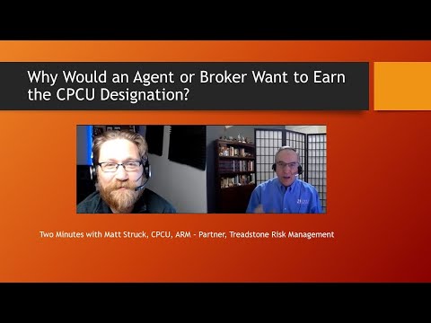 Why should an agent or broker get the CPCU designation?