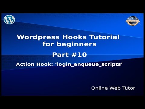 Learn Wordpress Hooks Tutorial for beginners from scratch 10 Action hook login enqueue scripts ...