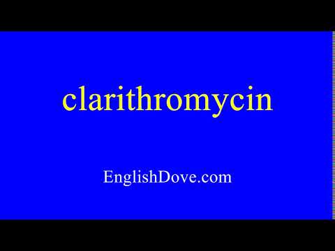 How to pronounce clarithromycin in American English.