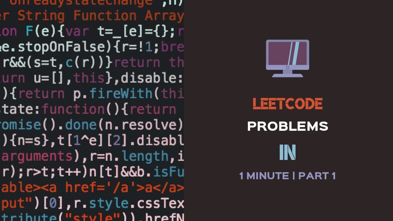 Leetcode Problems in 1 minute | Part 1