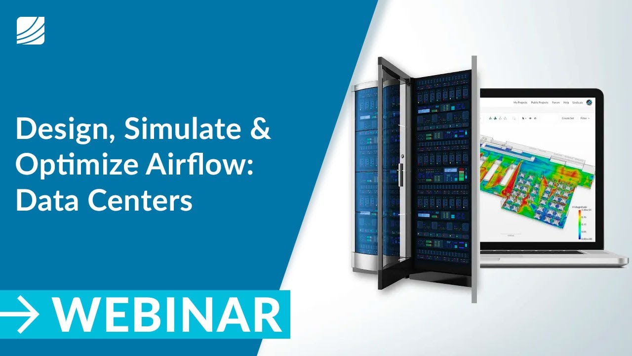 Design, Simulate & Optimize Airflow Thermal Management Solutions - Data Centers