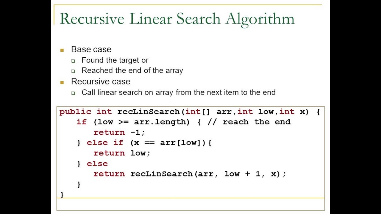 Recursive Linear Search Algorithm | Algorithms