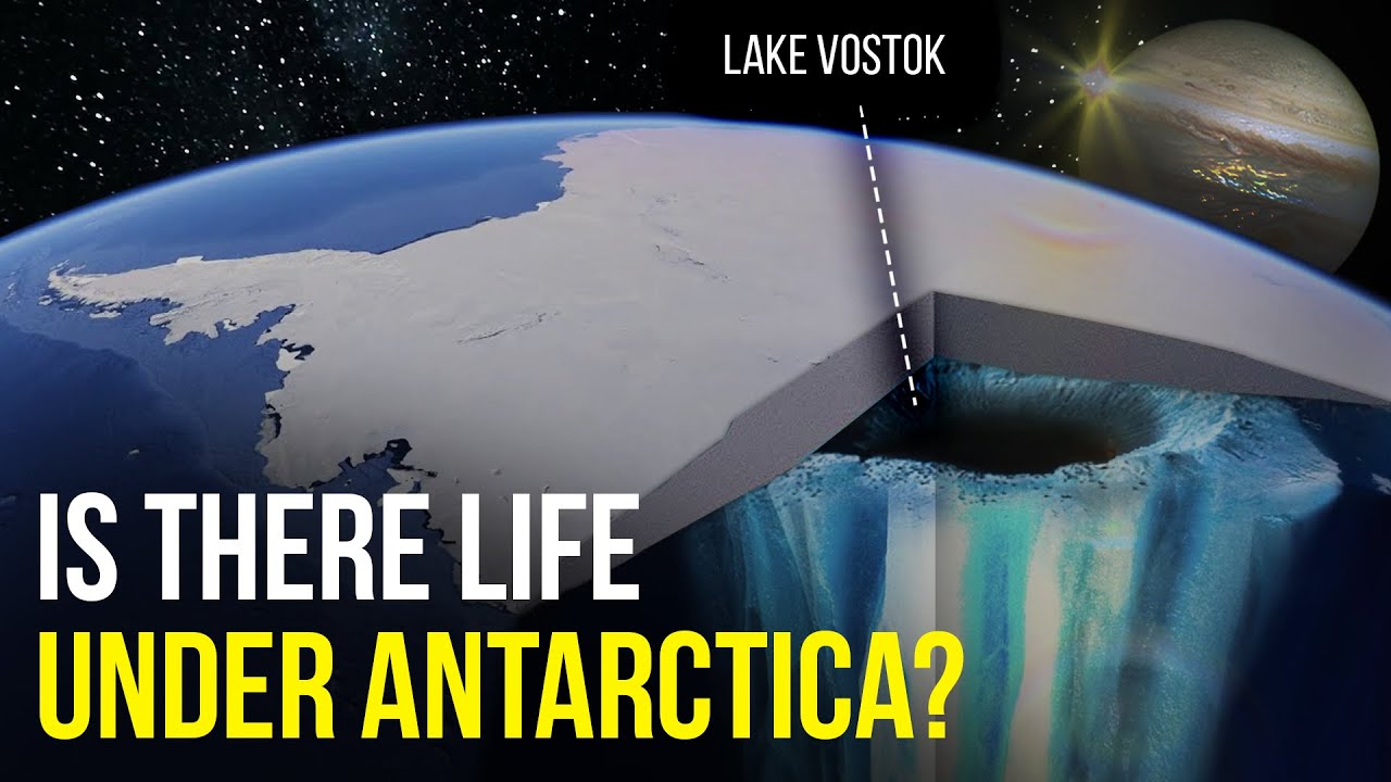 Lake Vostok Explained