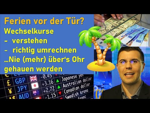 Wechselkurse - Wie umrechnen?