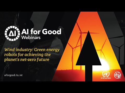 Wind energy robots achieving net-zero future | AI for Good