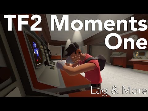 Steam Community :: Video :: TF2 Moments 1 - Lag & More