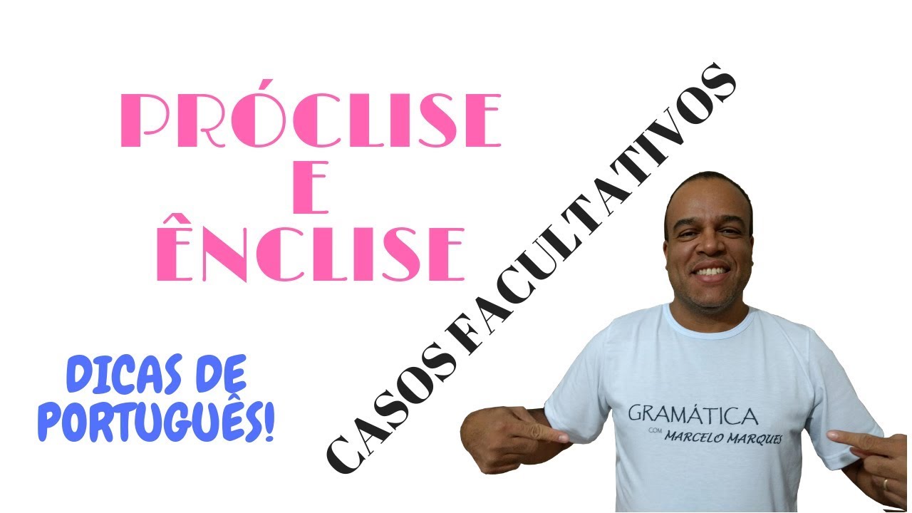 PRÓCLISE E ÊNCLISE   {CASOS FACULTATIVOS}  #dicasdeportuguês #colocaçãopronominal