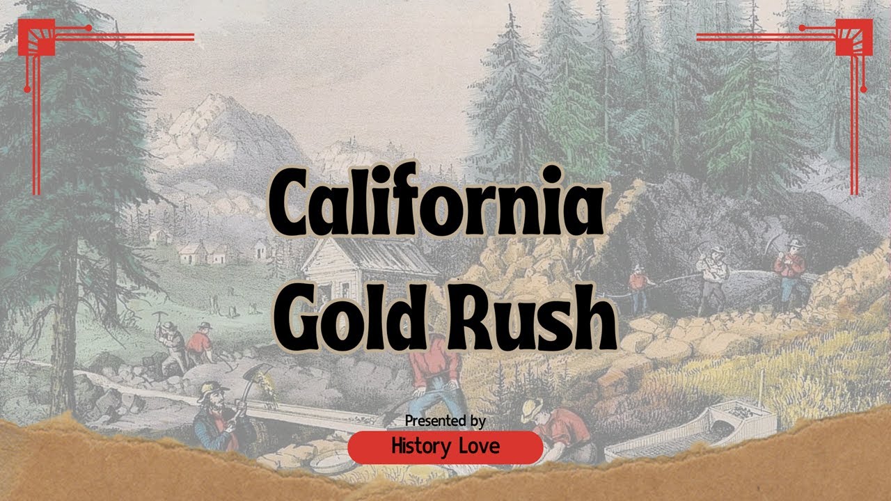 How the Gold Rush Changed America Forever (1848-1855) | History Love