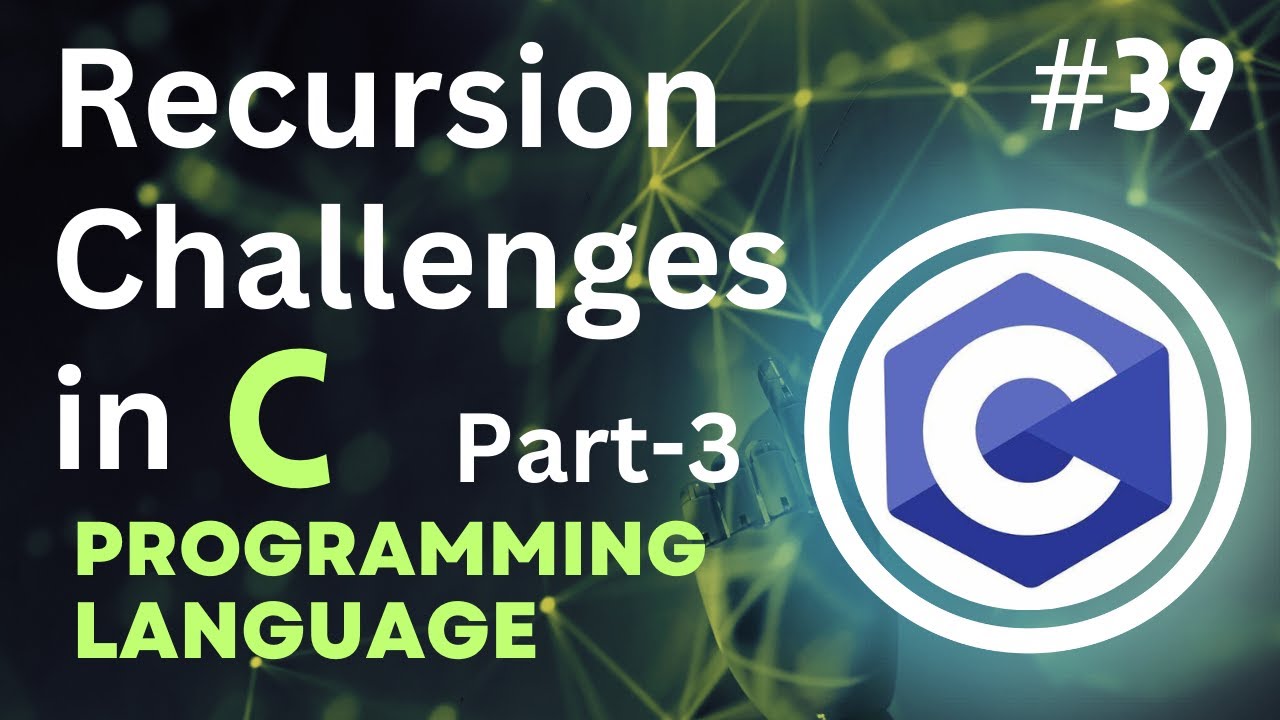 Recursion Challenges Part-3 Tutorial-39 | #CodingWill #Ritik