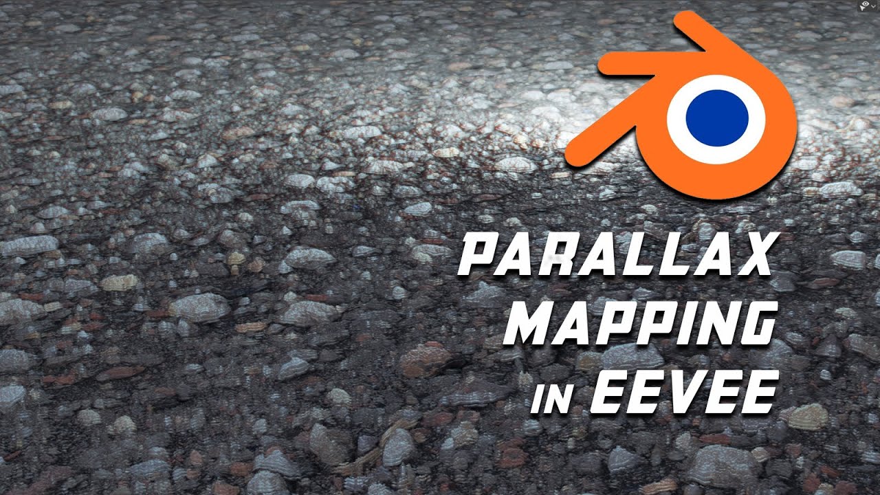 B3D Eevee - Global Parallax Mapping TUTORIAL