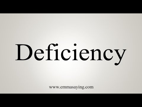 How To Say Deficiency