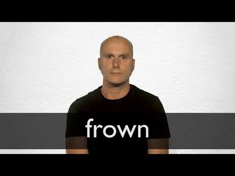 Traducción en español de “FROWN” | Collins Diccionario inglés-español