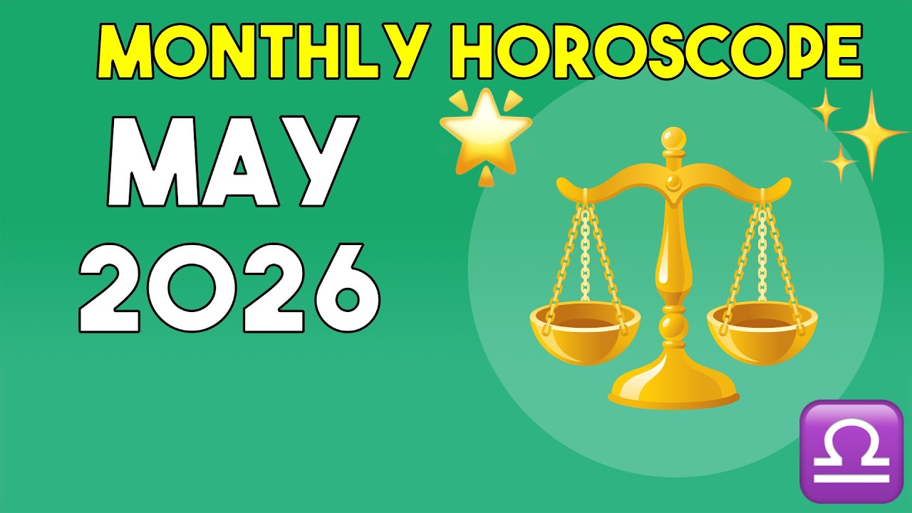 Libra Monthly Horoscope May 2026