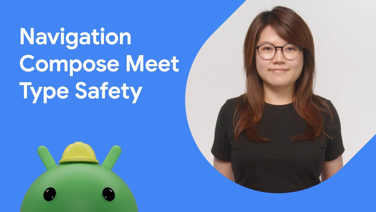 Navigation Compose meet Type Safety