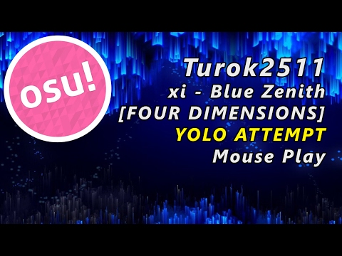 Steam Community :: Video :: osu! | xi - Blue Zenith [FOUR DIMENSIONS ...