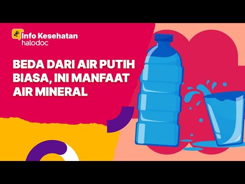 Perbedaan Manfaat Air Mineral dan Air Putih Biasa