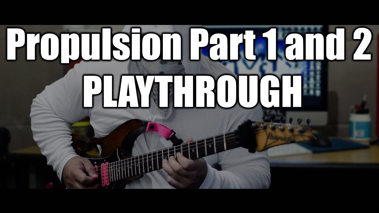 Richie Allan - Propulsion Playthrough