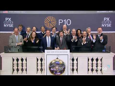P10 (NYSE: PX) Rings The Opening Bell®