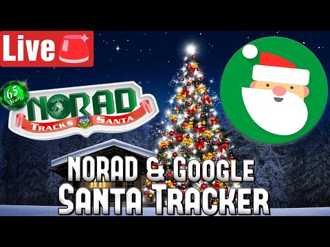 NORAD & Google Santa Tracker 2020 Live Stream