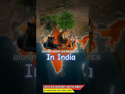 Biosphere Reserves in india..#biospherereserve #biosphere #century #animals #shortvideo #shorts #gk