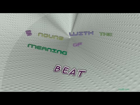 beat - 6 nouns synonym to beat (sentence examples)