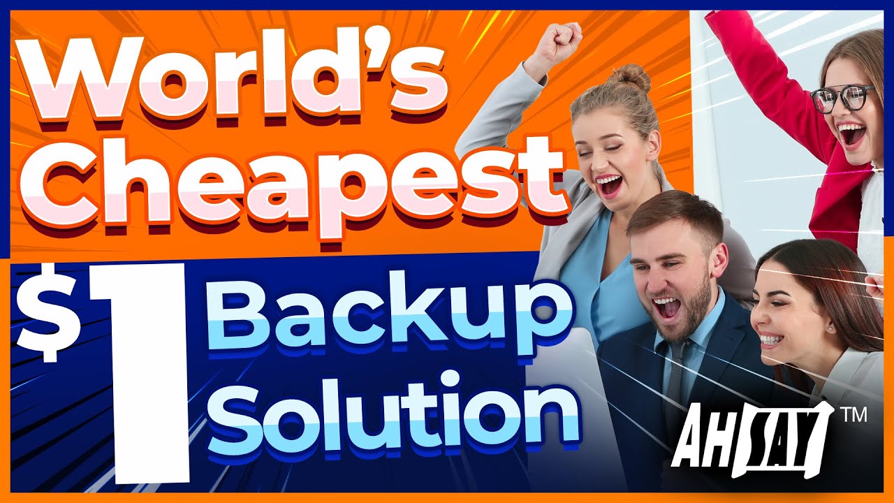 $1 Backup｜World's Cheapest and Most Reliable Backup Solution