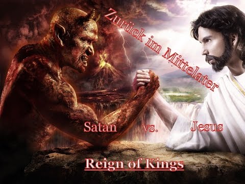 Steam Community :: Video :: Reign of Kings| Satan vs. Jesus | [HD]