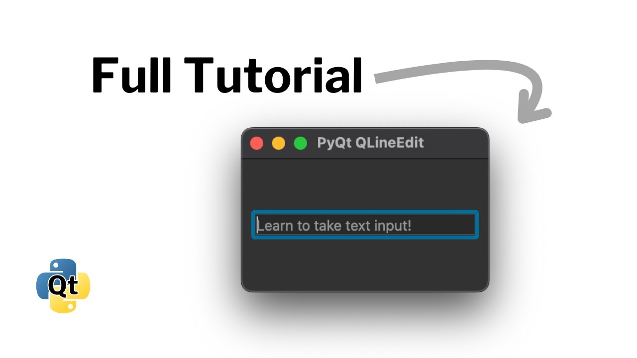 QLineEdit Essentials: Text Input in PyQt
