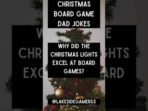 On the 9th day of Christmas, Board Game Dad Jokes gave to me….