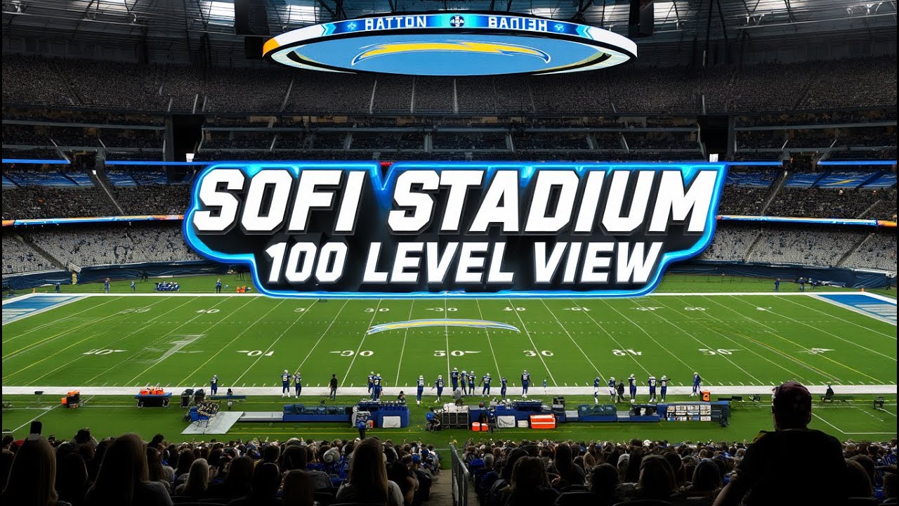 Sofi Stadium 100 level seating view Chargers Rams World Cup Olympics