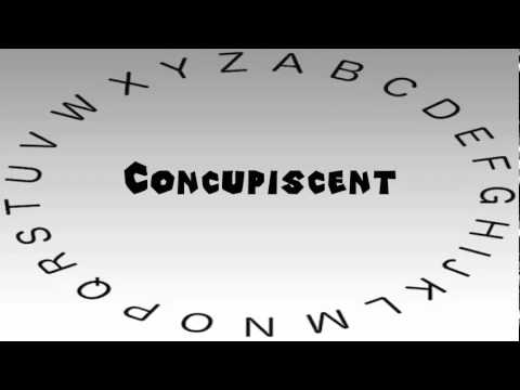 How to Say or Pronounce Concupiscent