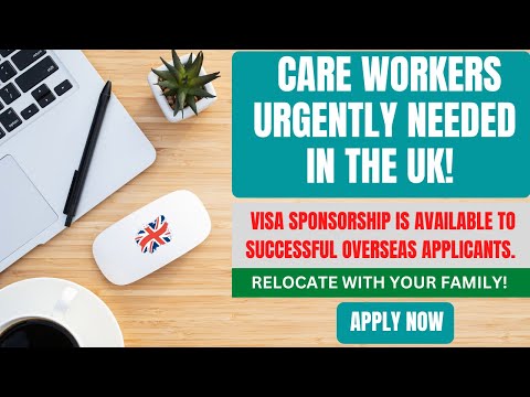 HEALTHCARE WORKERS URGENTLY NEEDED IN THE UK🇬🇧! VISA SPONSORSHIP IS AVAILABLE.APPLY NOW!#uk #career